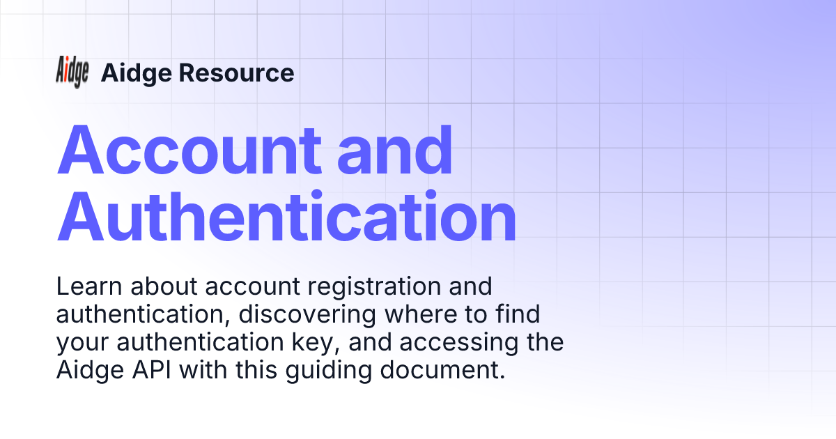 Account and Authentication | Aidge Resource